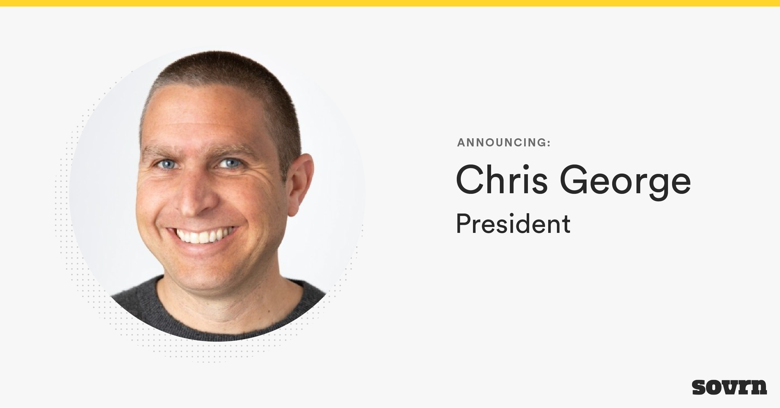 Sovrn Hires Vox Media's Chris George as President - Sovrn, Inc.