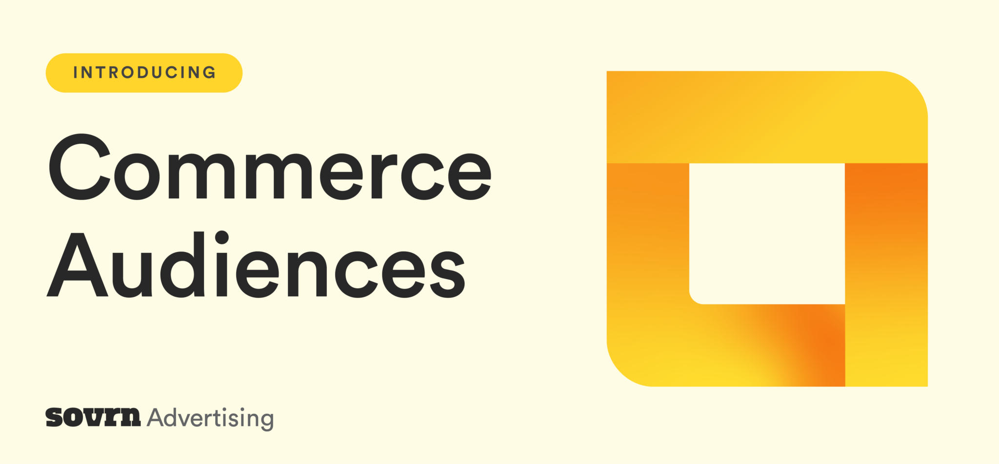 Introducing Commerce Audiences - Sovrn, Inc.