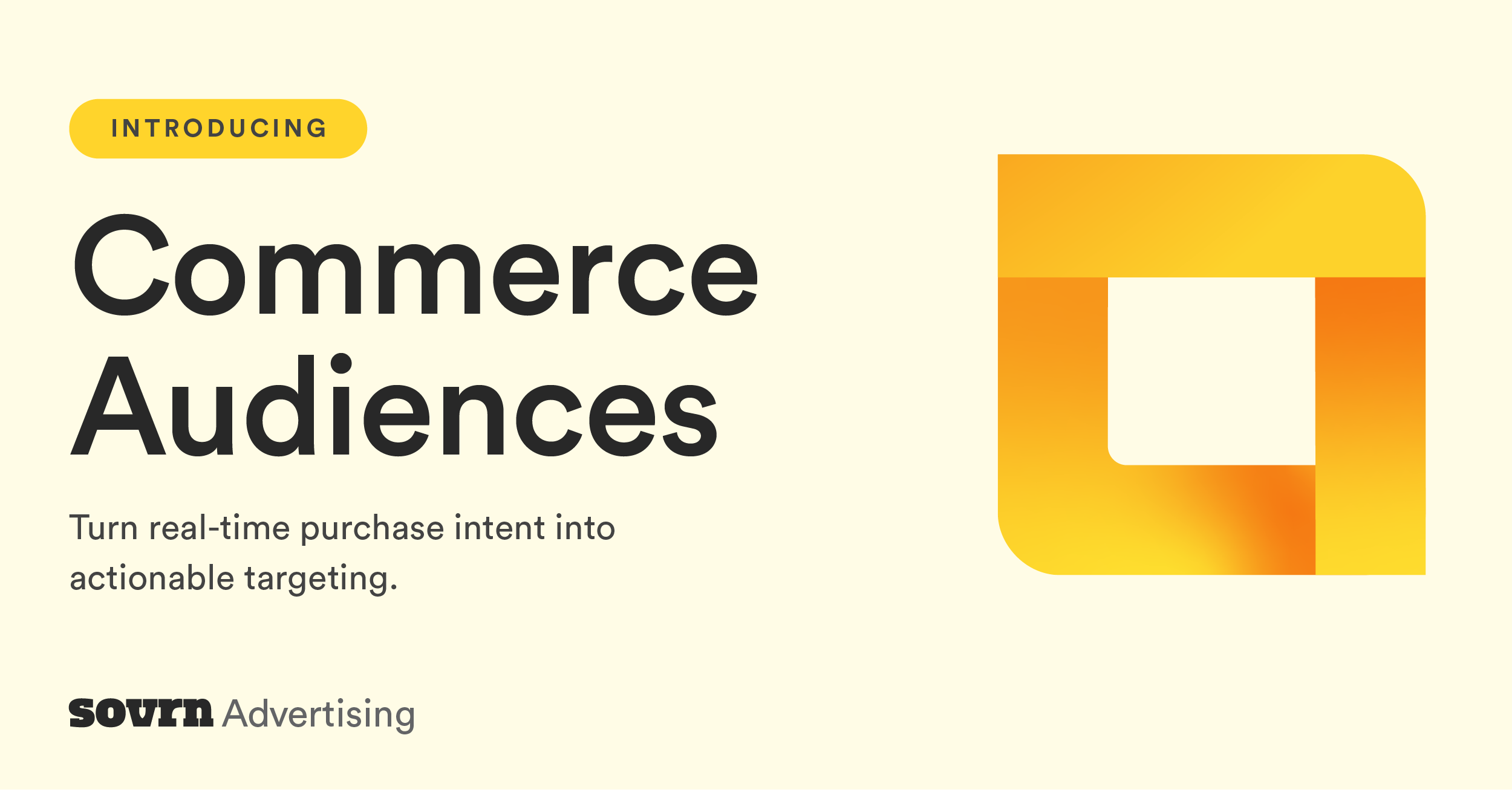 Introducing Commerce Audiences - Sovrn, Inc.