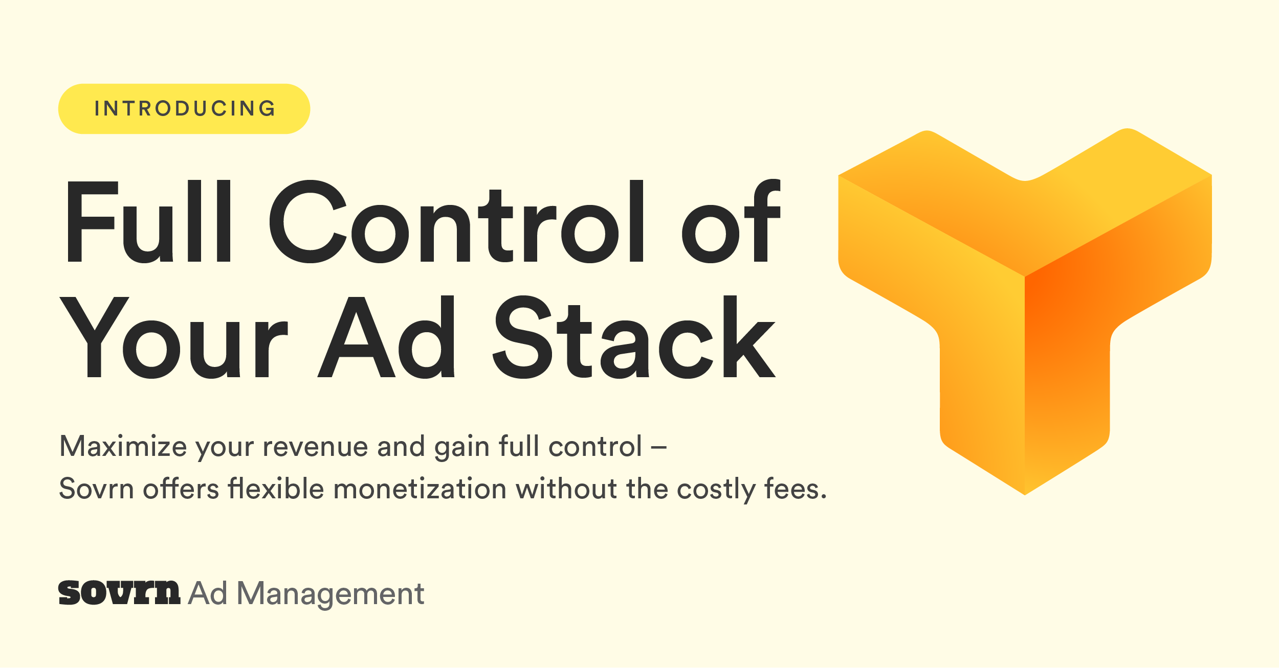 Sovrn Gives Publishers Control of their Ad Stack with New Software Designed to Maximize Revenue ...
