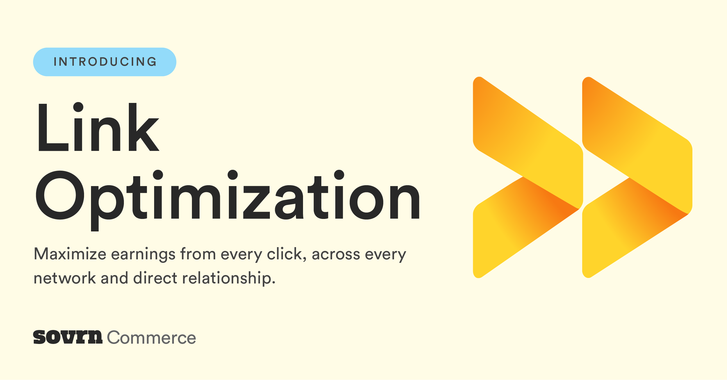 Sovrn Brings its Programmatic Expertise to the Affiliate Space with Link Optimization - Sovrn, Inc.