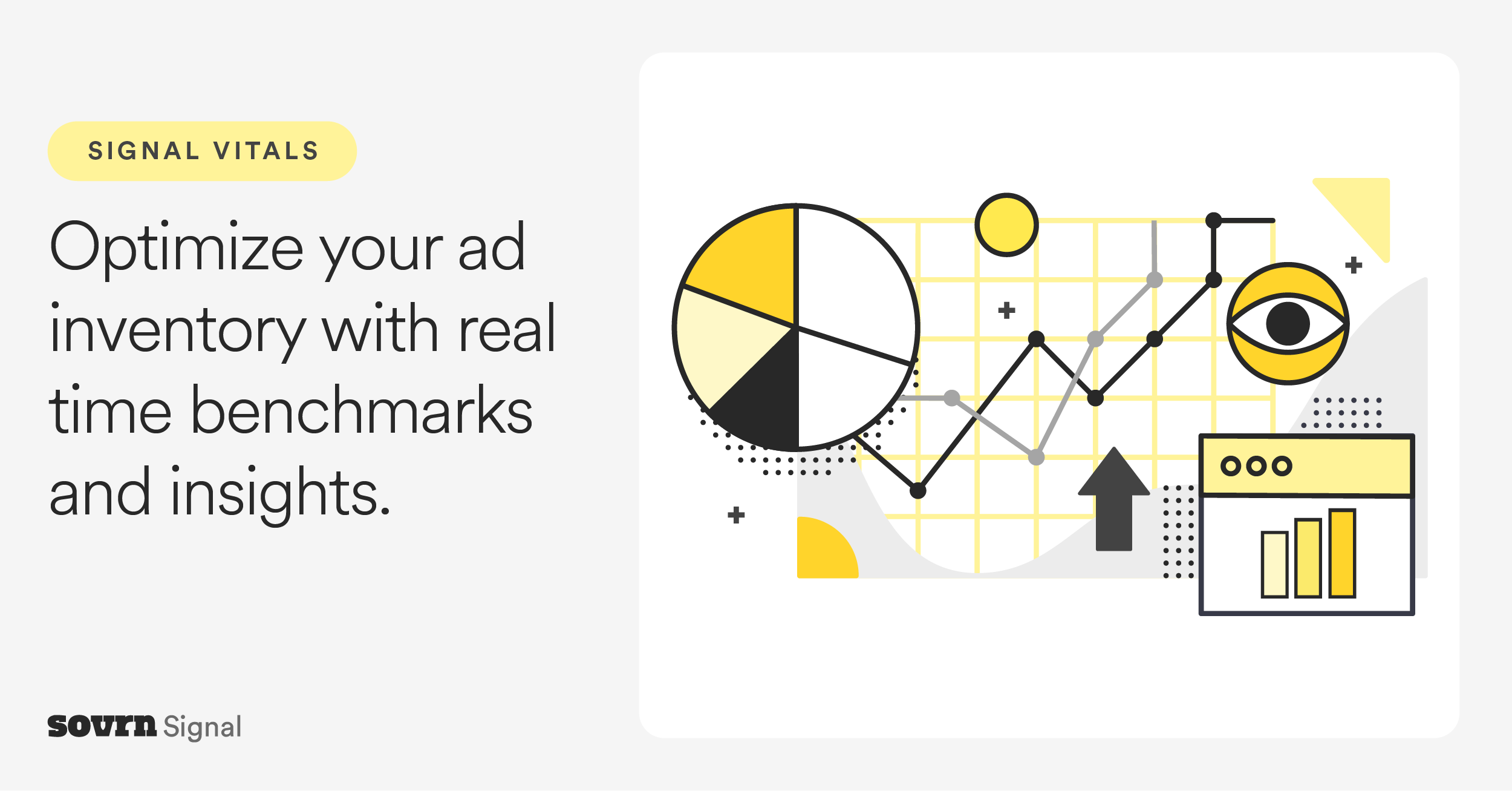 Get Real-Time Insights to Understand Buyer Expectations and Optimize Your Ad Inventory - Sovrn, Inc.